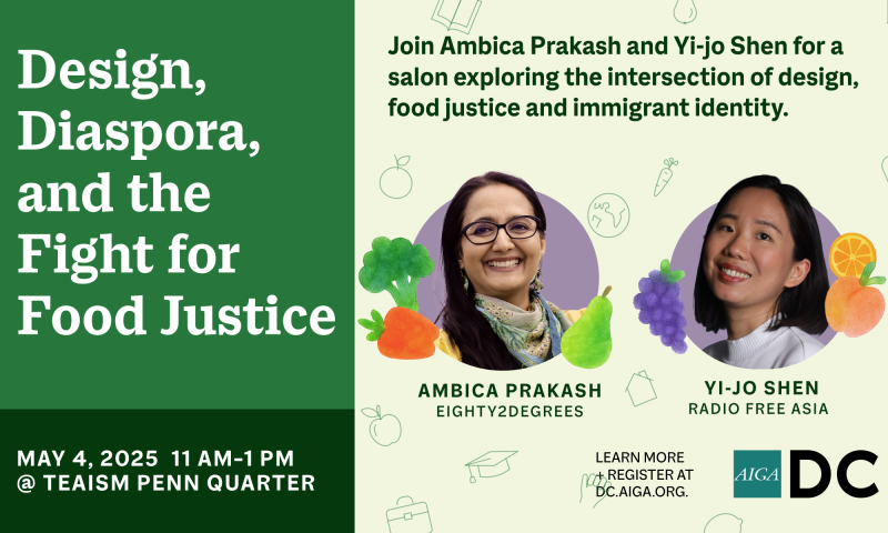 Design, Diaspora, and the Fight for Food Justice | AIGA Washington, DC