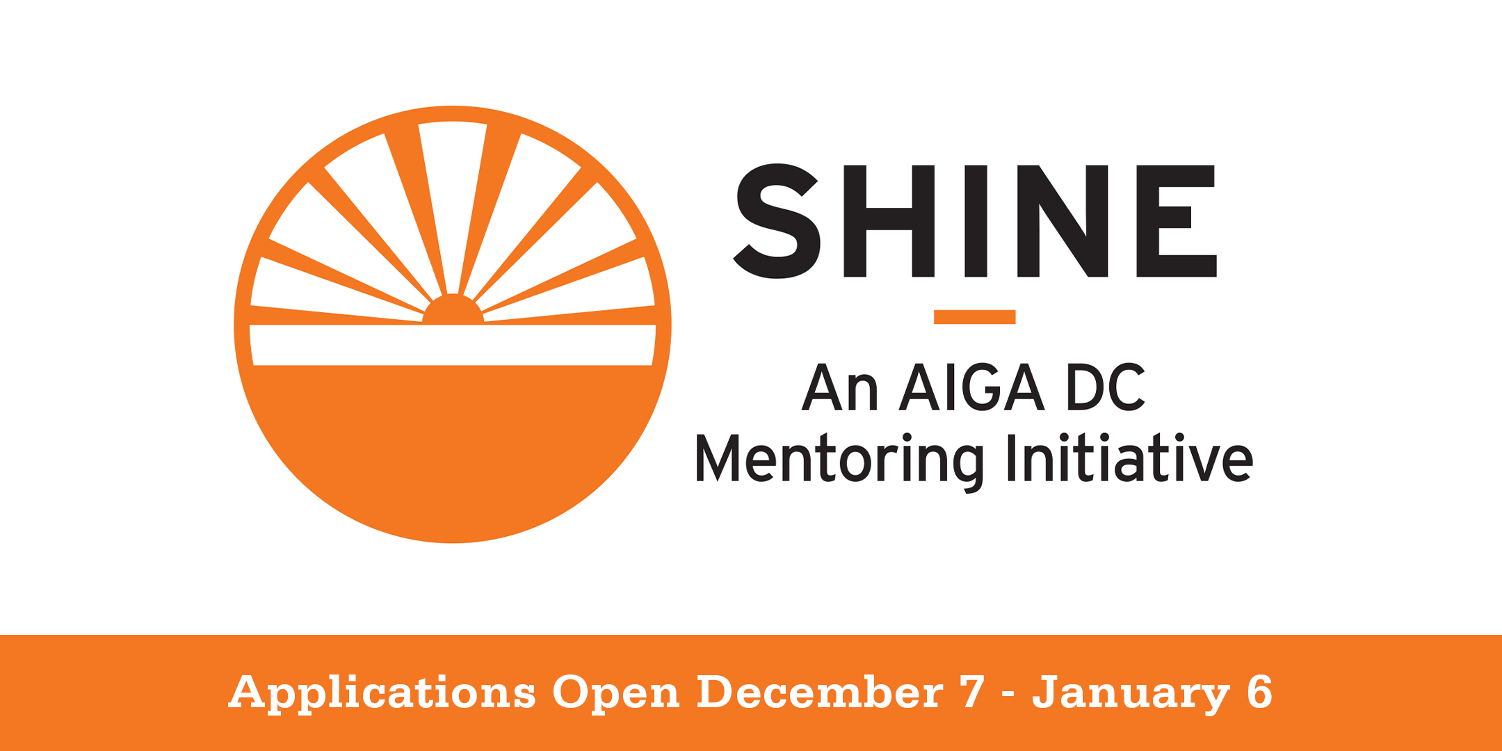 SHINE 2023 Applications Now Open! | AIGA Washington, DC