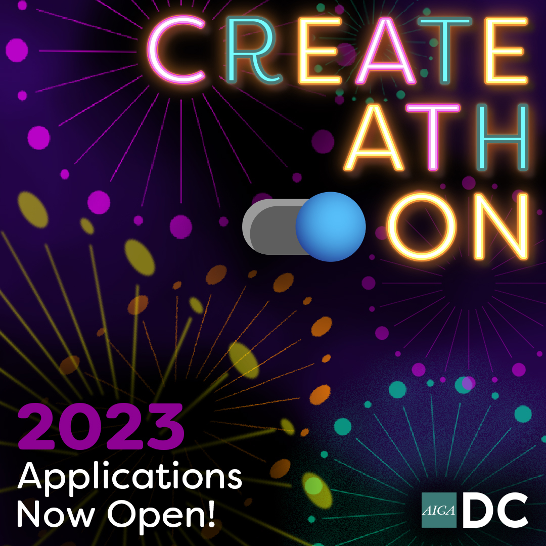 CreateAthon DC 2023 Applications Now Open | AIGA Washington, DC
