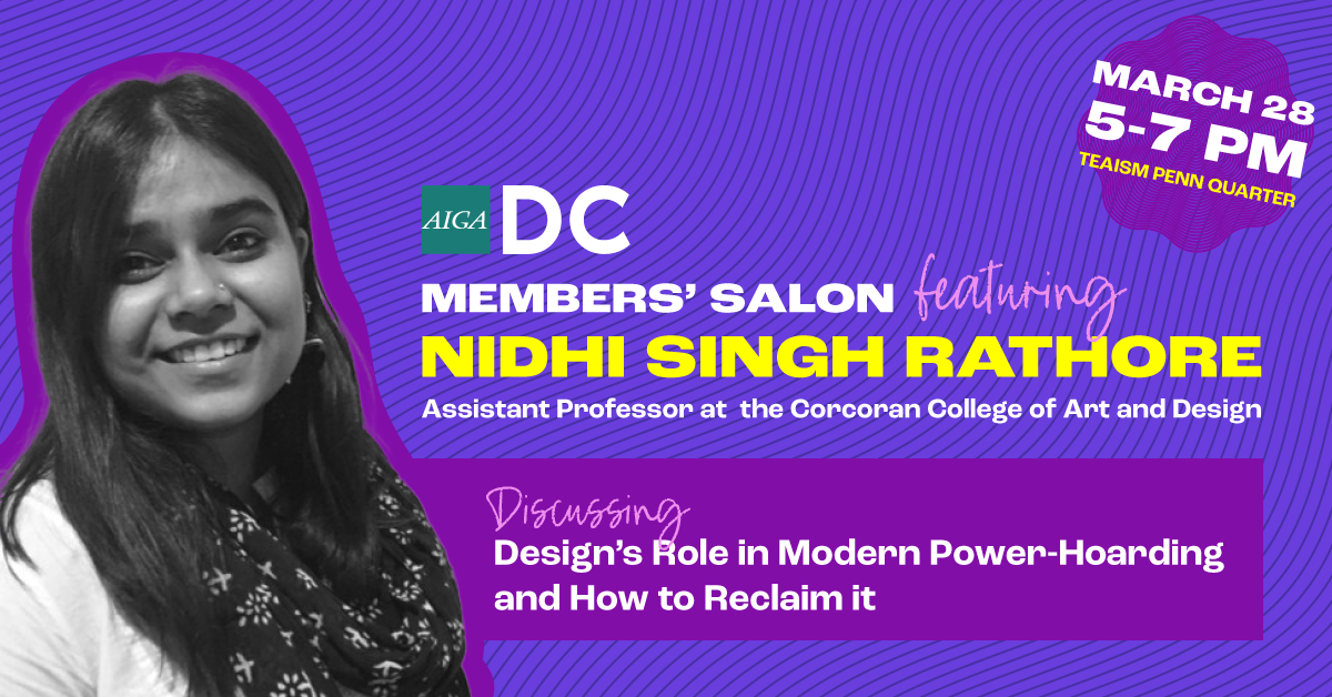 AIGA DC Members’ Salon with Nidhi Singh Rathore | AIGA Washington, DC